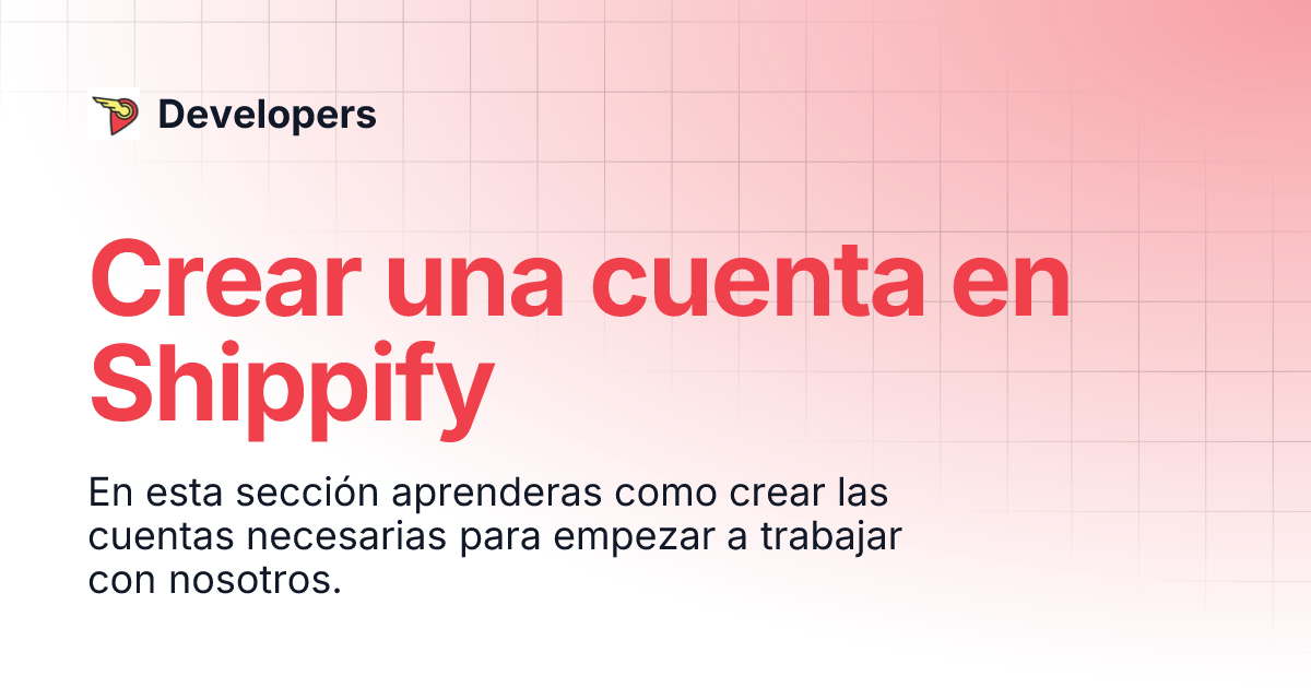 Crear una cuenta en Shippify | Developers